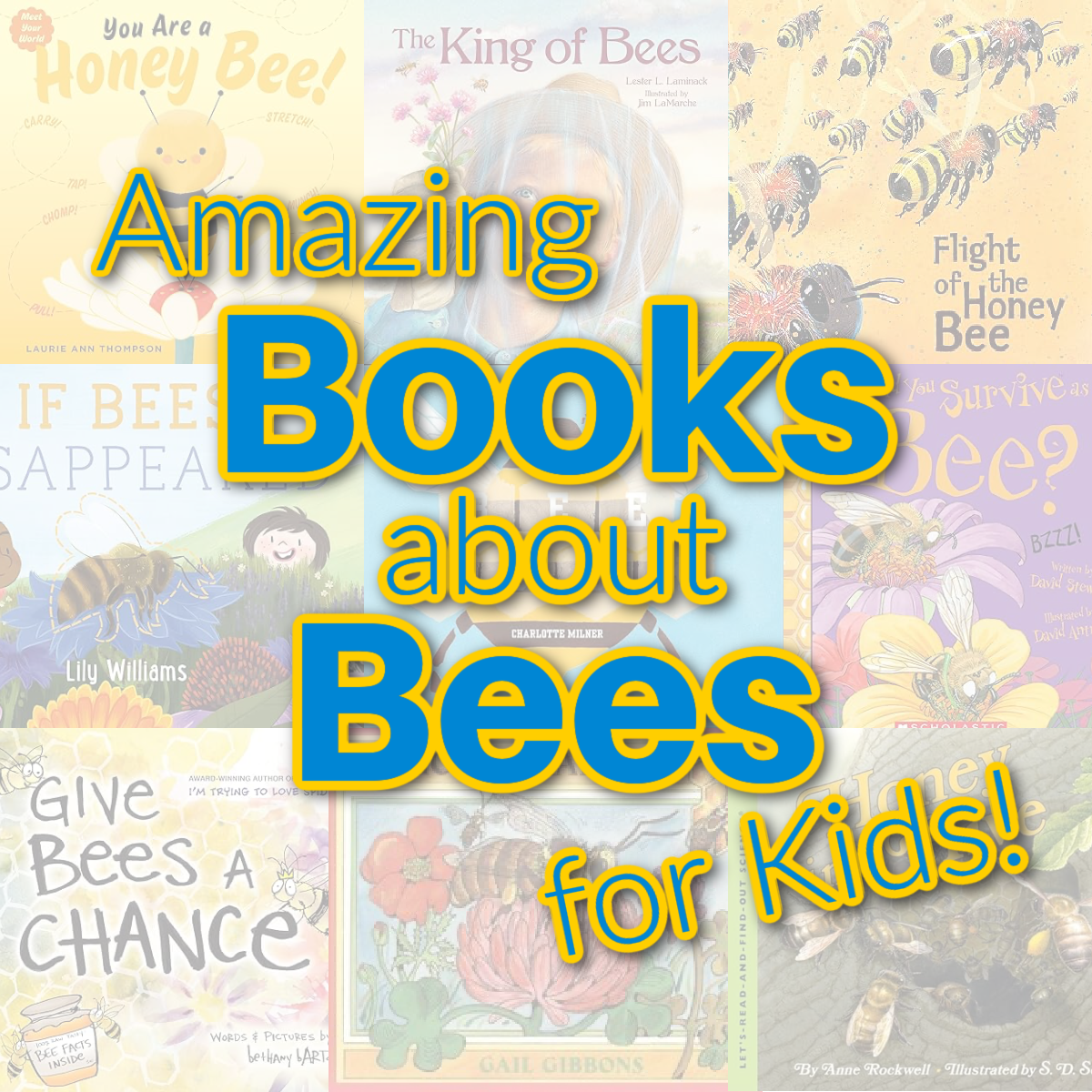 Best Picture Books About Bees for Kids - inlovewithlearning.com